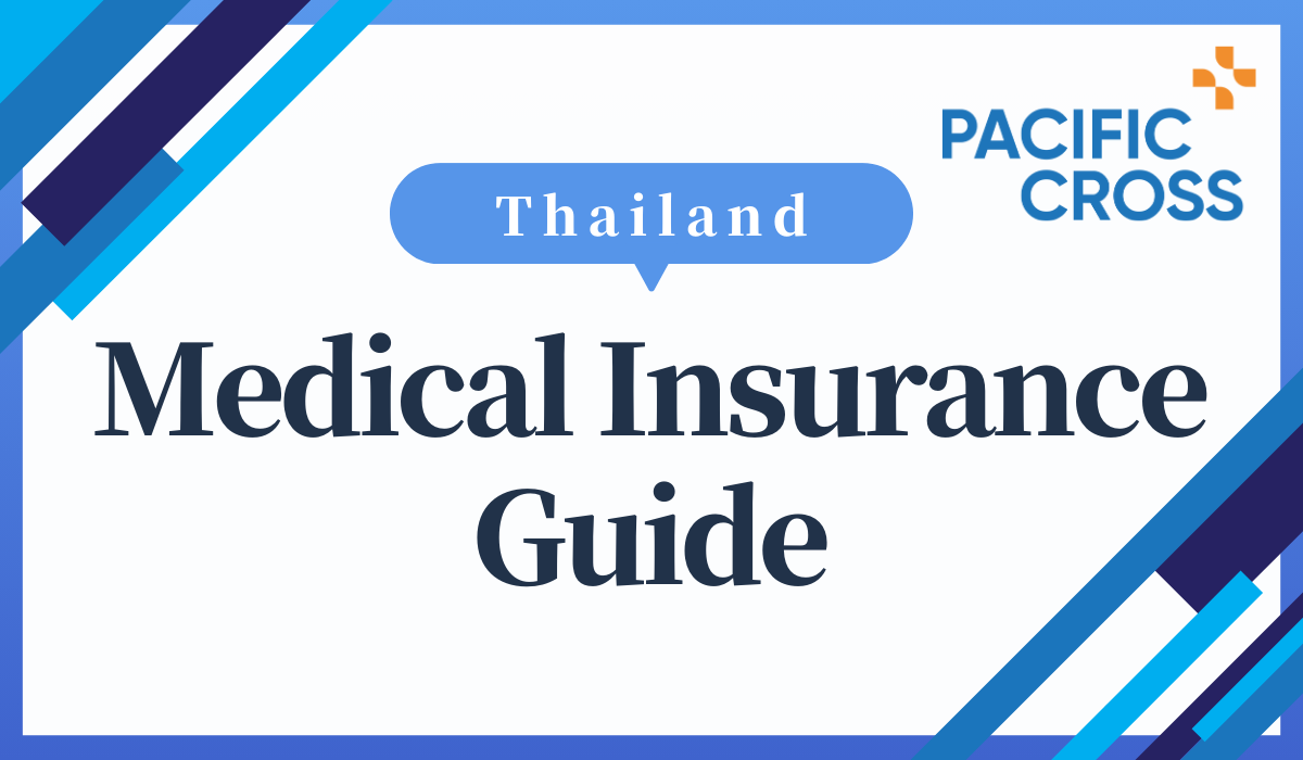 Group Insurance for Companies in Thailand and Medical Insurance for ...